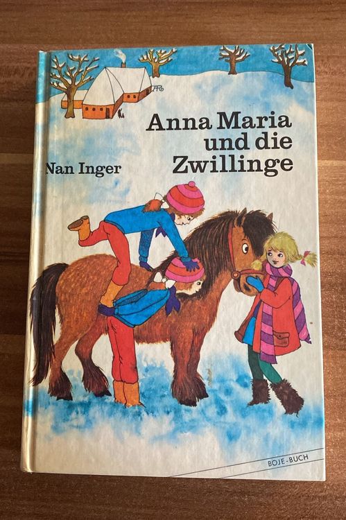 Anna Maria und die Zwillinge von Nan Inger (Gebraucht) in Wagenhausen ...