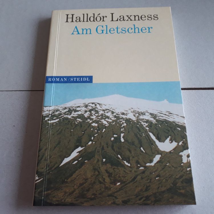 Halldór Laxness : Am Gletscher - Roman [ Island ] | Kaufen auf Ricardo