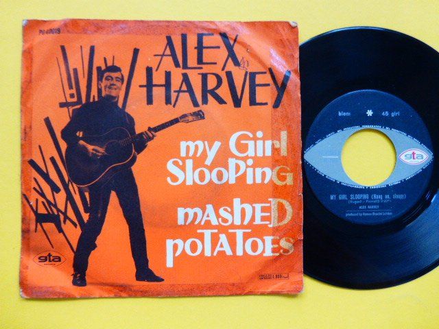 Alex Harvey – My Girl Slooping / Mashed Potatoes (Gebraucht) in Zürich ...