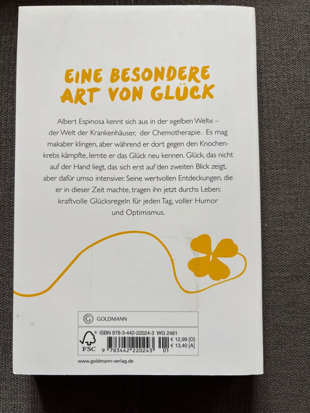"Glücksgeheimisse aus der gelben Welt" von Albert Espinosa. (Gebraucht ...