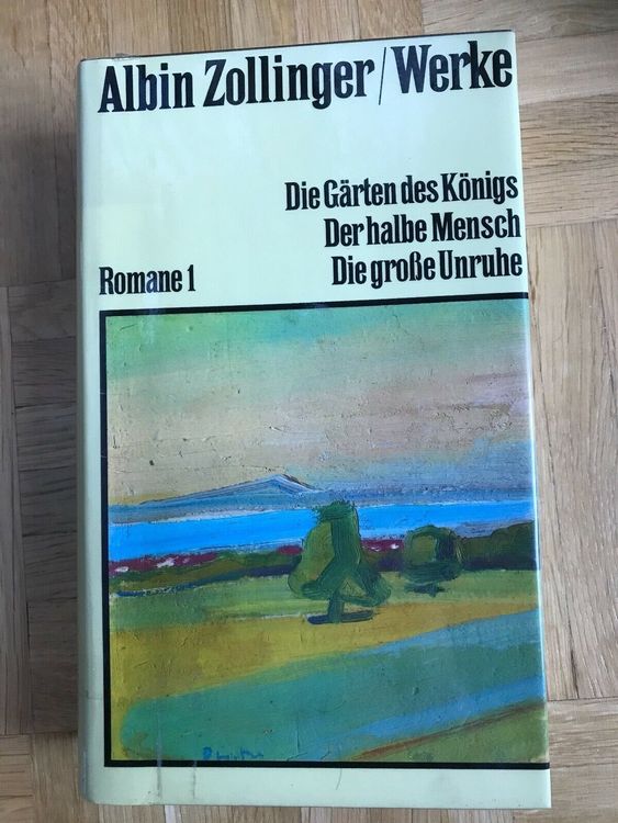Albin Zollinger / Werke Band 2 - Die Gärten des Königs | Kaufen auf Ricardo