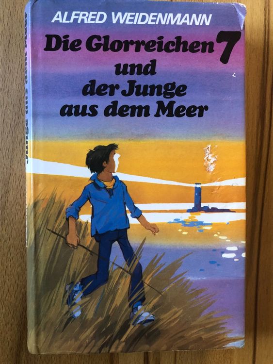 Alfr Weidenmann Die Glorreichen 7 und der Junge aus dem Meer (Gebraucht ...