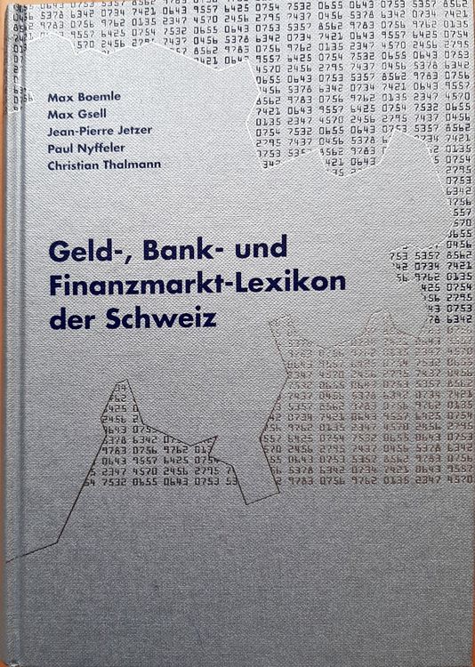 Geld-, Bank- und Finanzmarkt-Lexikon der Schweiz | Kaufen auf Ricardo