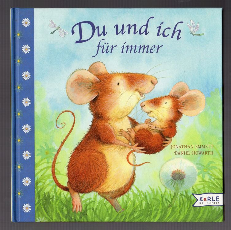 Du und ich für immer von Jonathan Emmett und Daniel Howarth (Gebraucht ...