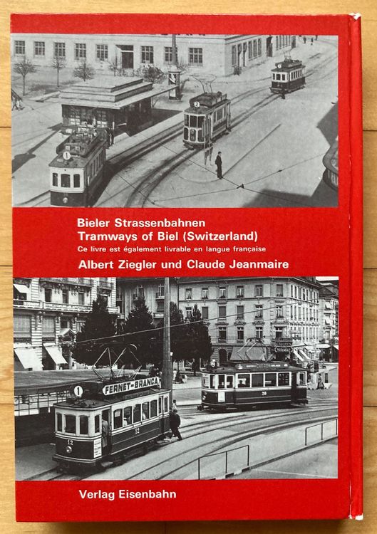 Bieler Strassenbahnen (Verlag Eisenbahn Archiv Nr. 37) (Gebraucht) in Sutz für CHF 5 – mit ...