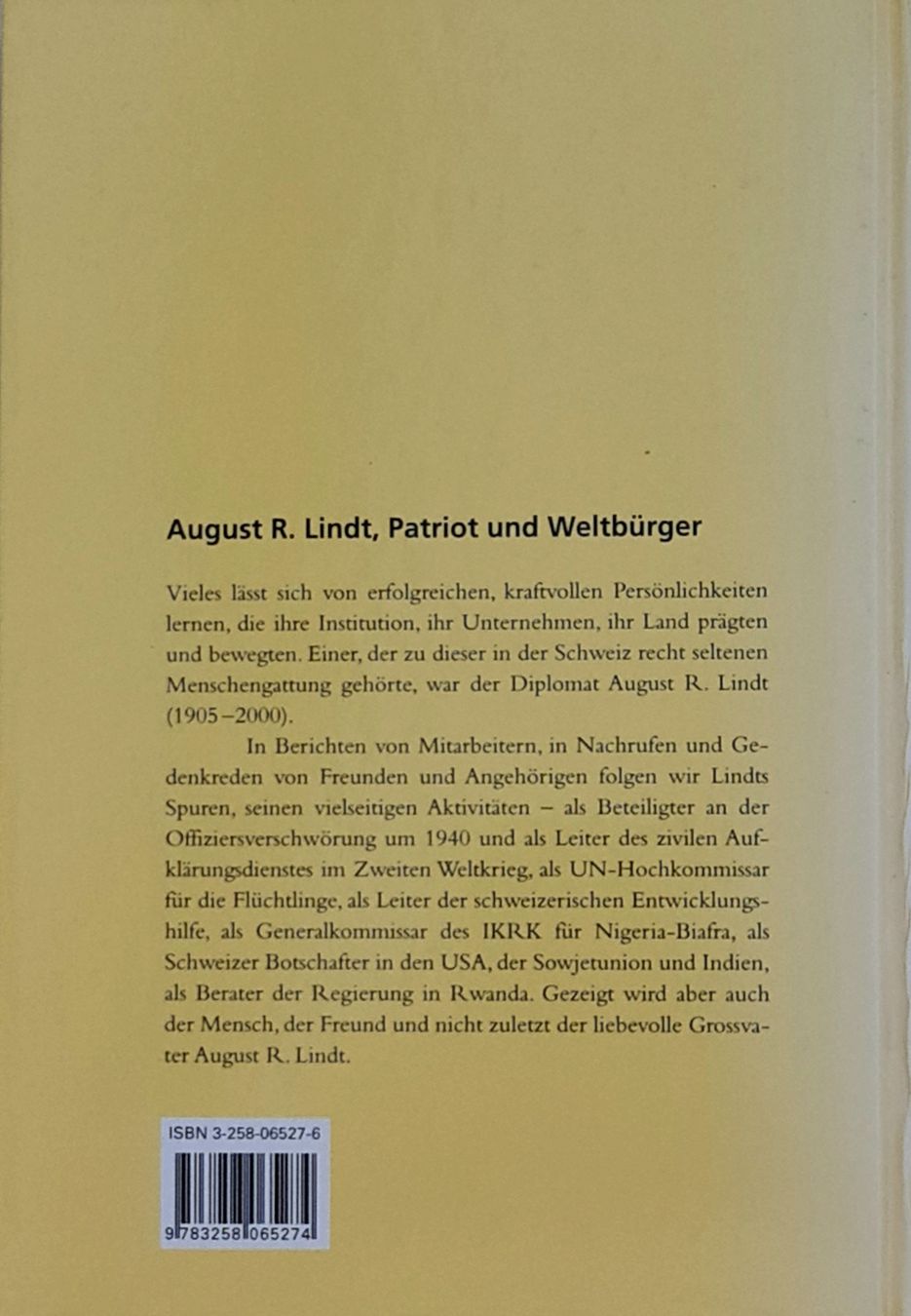🇨🇭 August R. Lindt Patriot und Weltbürger Haupt Rolf Wilhe (Neu (gemäss ...