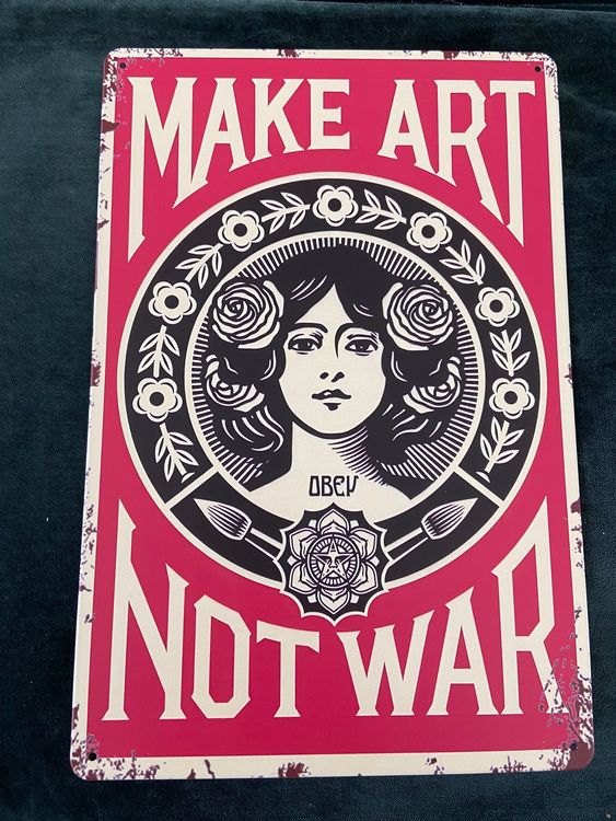 Blechschild Obey Make Art Not War used-look Blumenmädchen | Kaufen auf ...