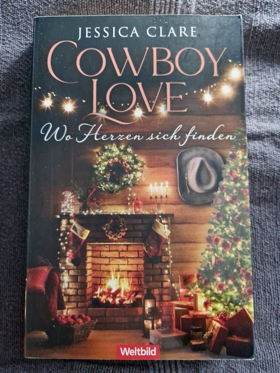 Jessica Clare Cowboy Love Wo Herzen sich finden | Kaufen auf Ricardo