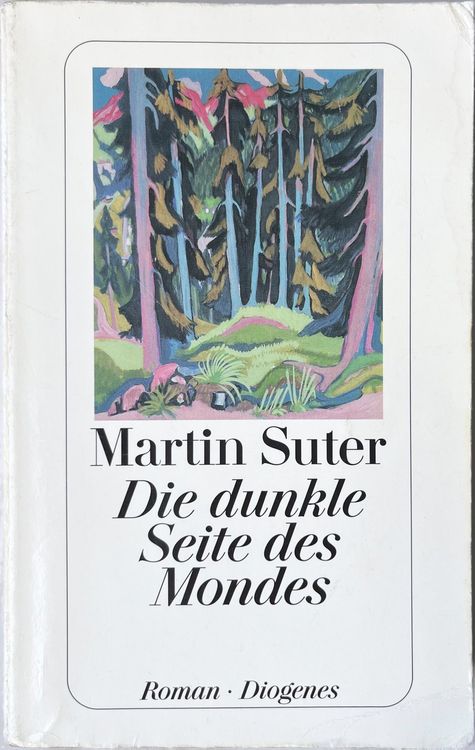 Die dunkle Seite des Mondes – Martin Suter – stark gelesen (Gebraucht ...