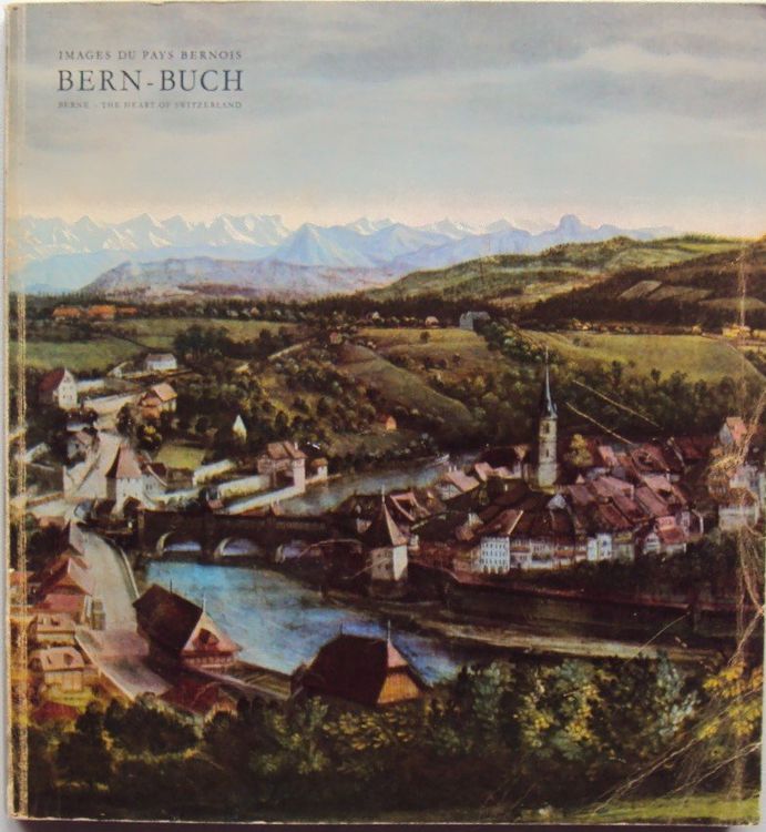 Das grosse Bern-Buch von 1953 mit 1000 Fotos !! (Gebraucht) in Bern für CHF 14.9 – mit Lieferung ...