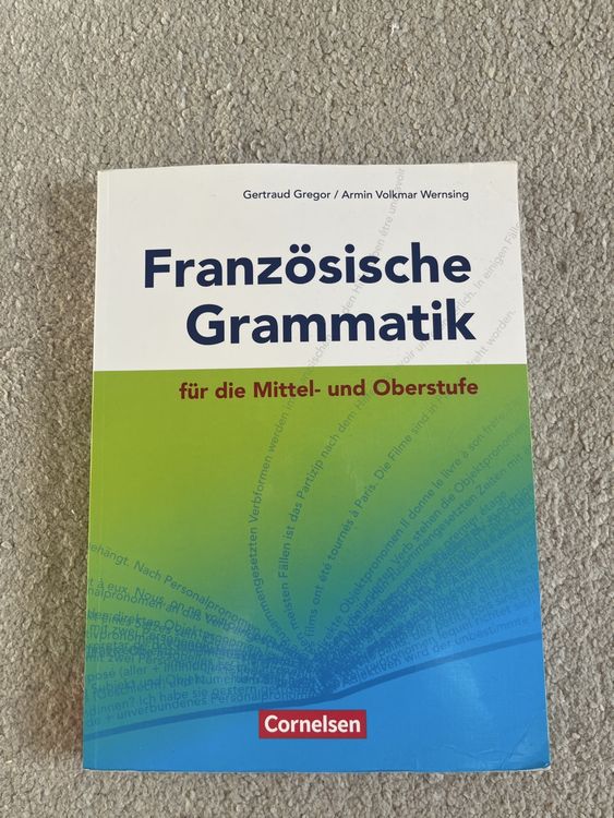 Französische Grammatik für die Mittel- und Oberstufe (Gebraucht) in ...