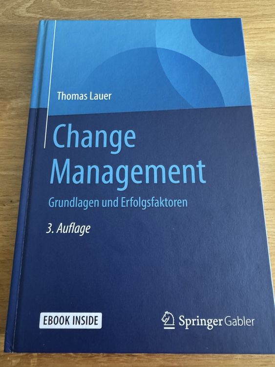 Change Management von Thomas Lauer, 3. Auflage (Neu (gemäss ...