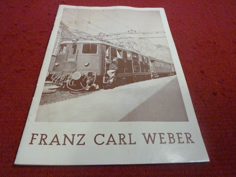 Franz Carl Weber ,Technischer Katalog von 1949 (Neu (gemäss ...
