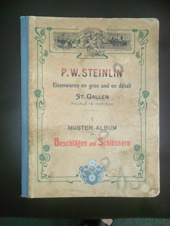 Katalog 1902 Steinlin Beschläge Schlösser St. Gallen | Kaufen auf Ricardo
