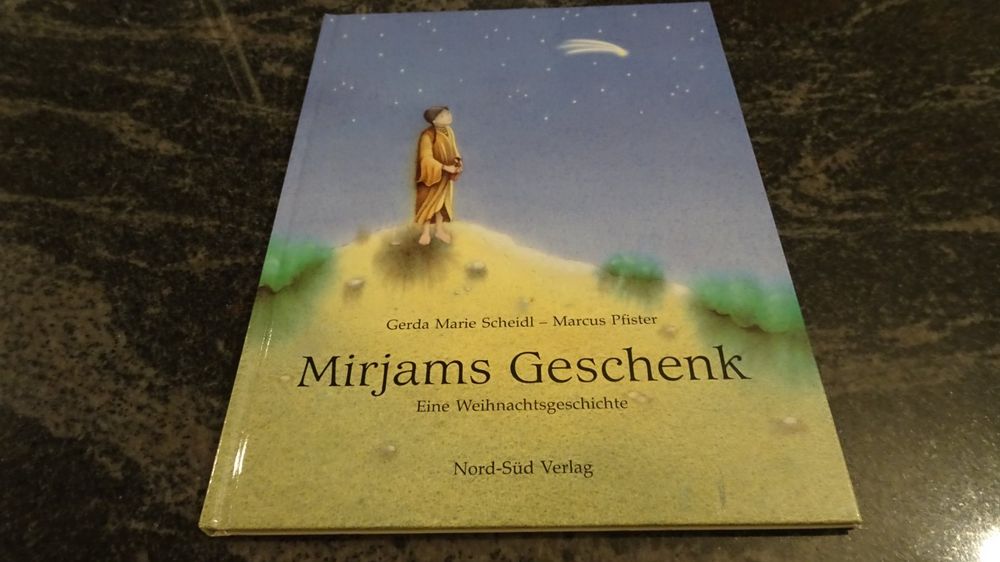 Mirjams Geschenk Eine Weihnachtsgeschichte Neuwertig (Neu (gemäss ...