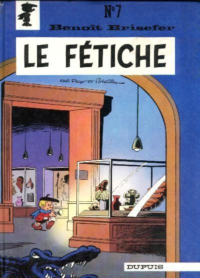 Peyo - Benoit Brisefer - Le fétiche - Tome 7 EO 1978 (Gebraucht) in ...