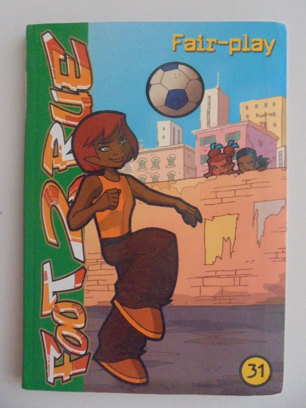 Foot 2 Rue "31) Fair-play "bibliothèque verte, très bon état (D ...