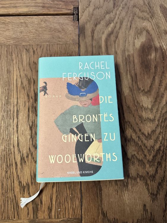Roman: Die Brontës gingen zu Woolworths (Neu (gemäss Beschreibung)) in ...