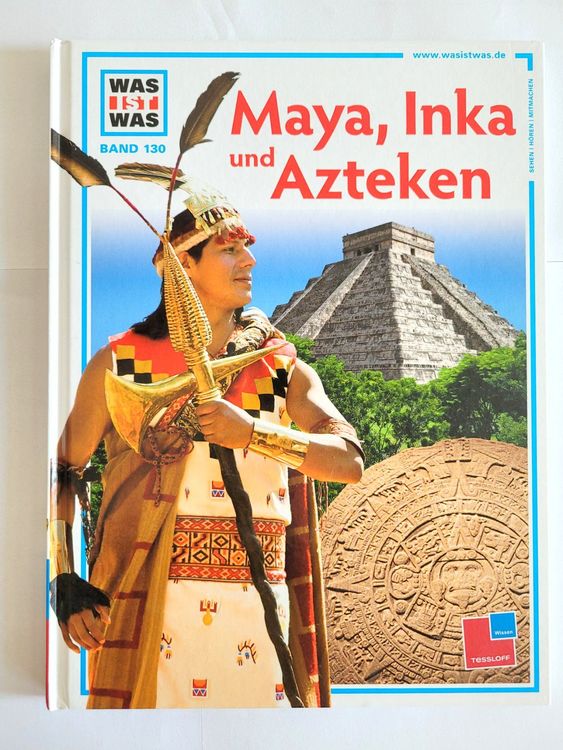 WAS IST WAS Band 130 / Maya,Inka und Azteken (Gebraucht) in Schöftland ...
