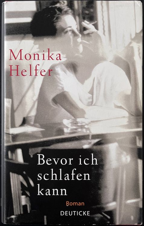 Monika Helfer - Bevor ich schlafen kann (Neu (gemäss Beschreibung)) in ...
