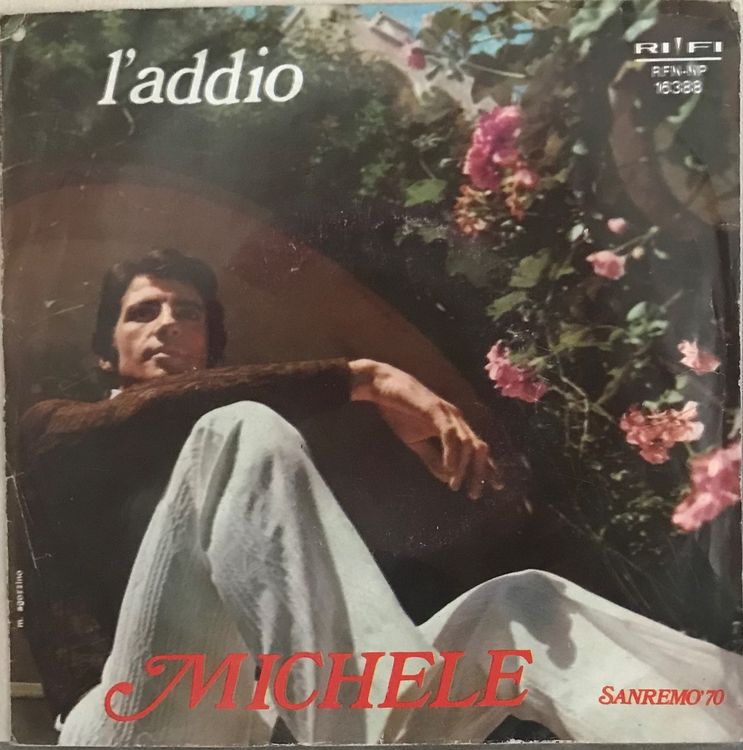 MICHELE - L'ADDIO - SANREMO' 70 (Gebraucht) in Bussigny für CHF 3 – mit Lieferung auf Ricardo kaufen