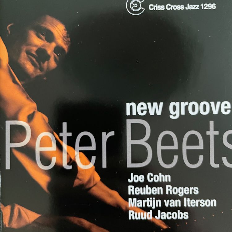 Peter Beets, Reuben Rogers, Joe Cohn (CD Criss Cross) 2007 (Gebraucht ...