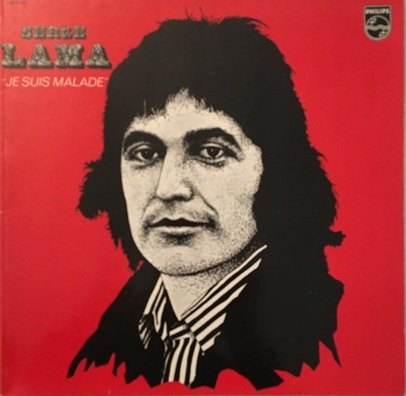 Serge Lama – Je suis malade (LP) (Gebraucht) in Grüningen für CHF 6 ...
