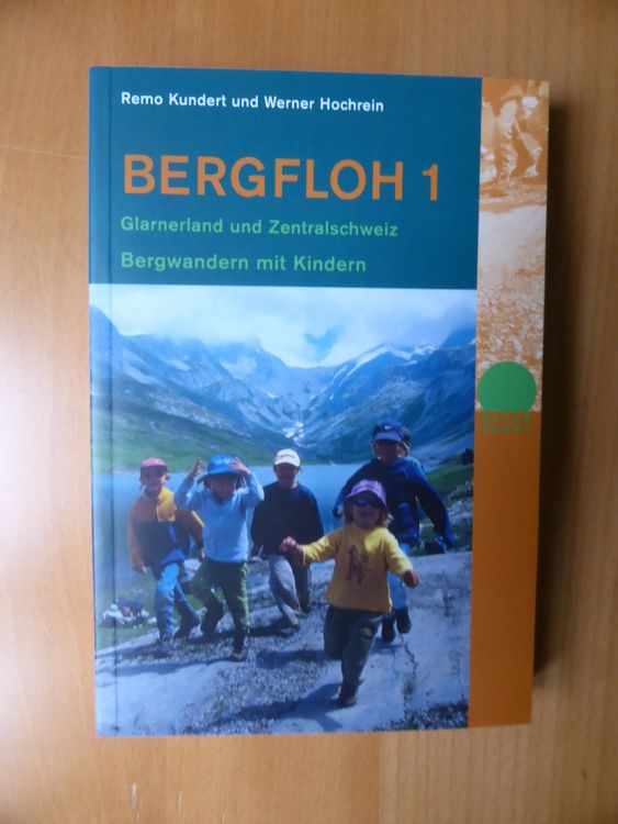 Wandern - Glarnerland und Znetralschweiz - Bergfloh 1 | Kaufen auf Ricardo