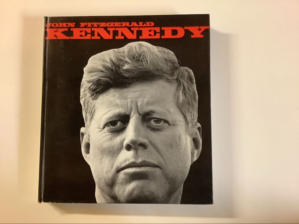 John Fitzgerald KENNEDY Bildband Biografie | Kaufen auf Ricardo