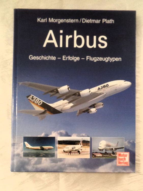 Flugzeug Buch / Airbus / Geschichte Erfolge Flugzeugtypen (Gebraucht) in Bellach für CHF 9 – mit ...