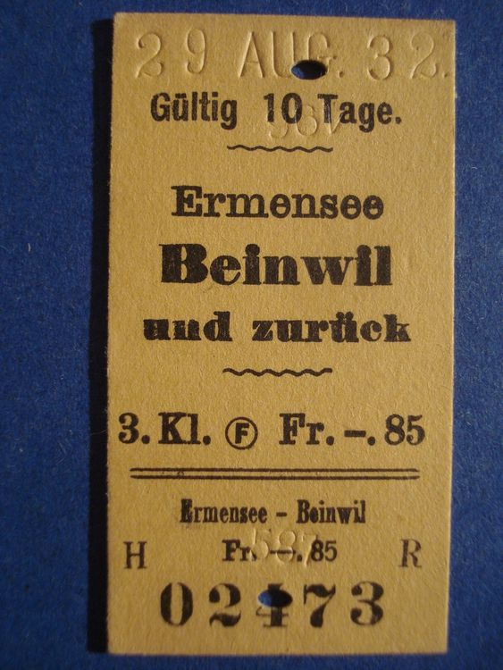 SBB - 29.8.1932 - ERMENSEE - BEINWIL - 3.Klasse (Gebraucht) in Biel/Bienne für CHF 31 – mit ...