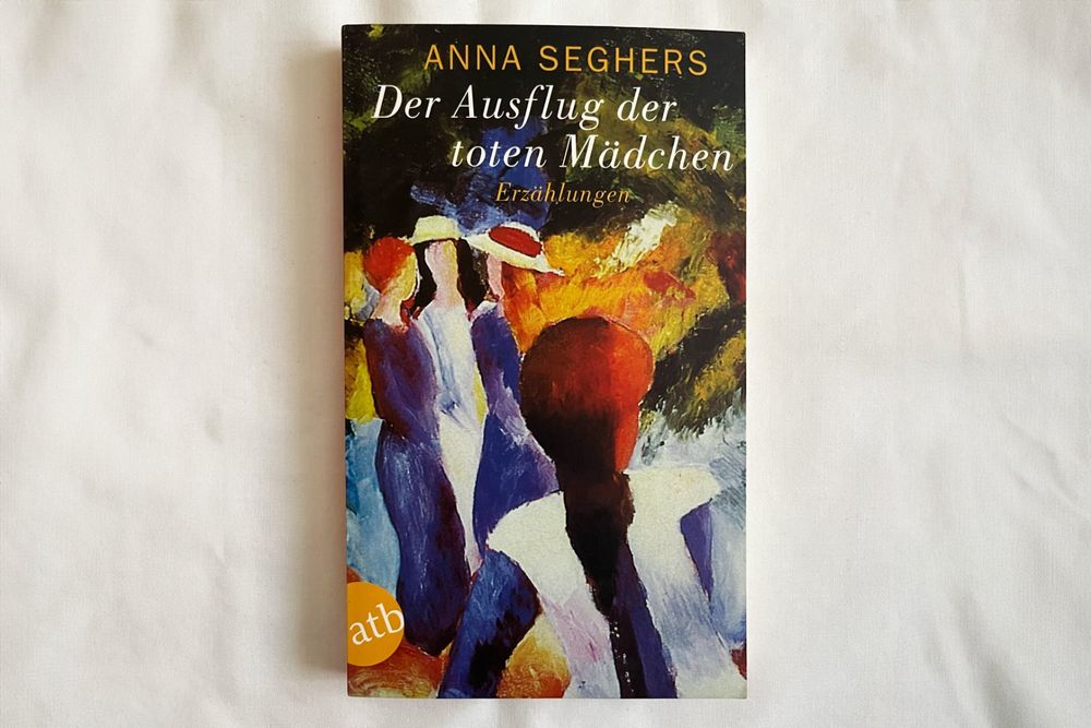 Der Ausflug der toten Mädchen - Anna Seghers (Buch) | Kaufen auf Ricardo