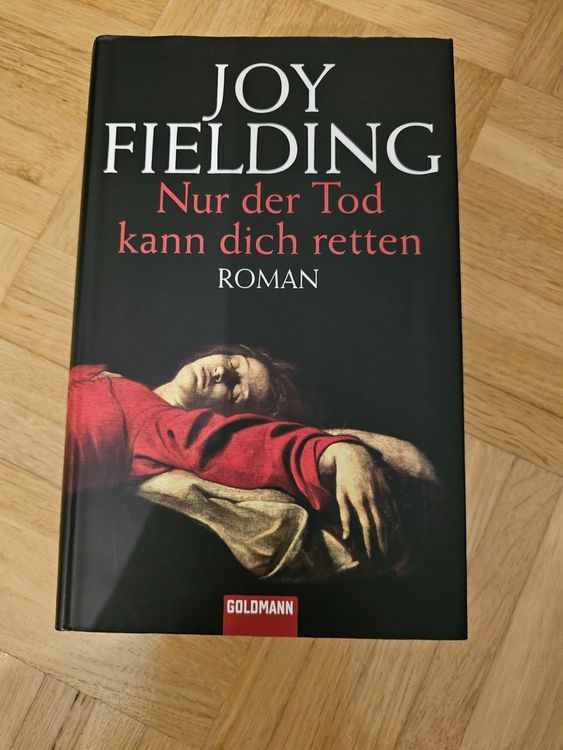 Nur der Tod kann dich retten von Joy Fielding (Gebraucht) in Rain für CHF 4 – mit Lieferung auf ...