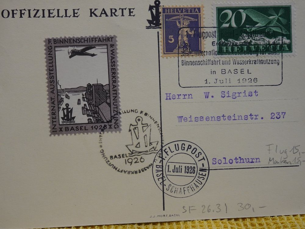 1. JULI 1926 OFFIZIELLE KARTE FLUGPOST. BASEL - SCHAFFHAUSEN (Gebraucht) in Eschenbach SG für ...