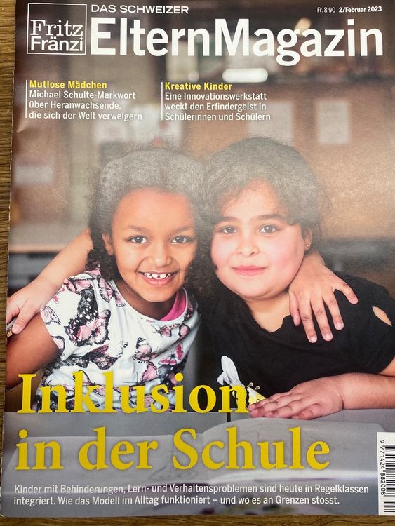 ELTERN MAGAZIN Fritz&Fränzi Ausg 02/2023 INKLUSION SCHULE (Neu (gemäss Beschreibung)) in ...