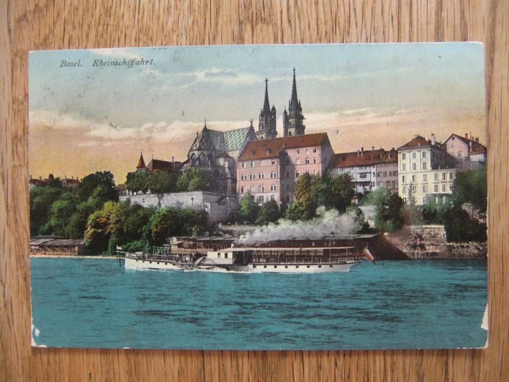 Basel Rheinschifffahrt Dampfschiff 11.8.1911 (Gebraucht) in St. Niklaus VS für CHF 5 – mit ...