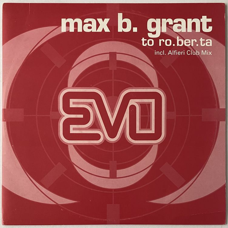 Max B. Grant, To Ro.Ber.Ta (Trance) RARE VINYL !!! (Neu (gemäss ...
