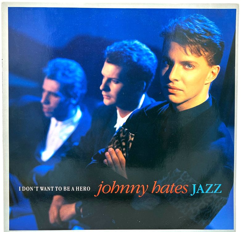 Johnny Hates – I Don't Want To Be A Hero – LP 1987 (Gebraucht) in ...