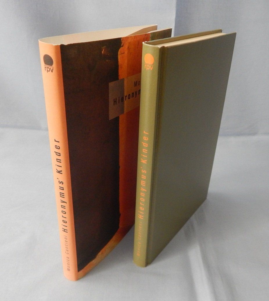Hieronymus' Kinder - Monica Cantieni, Erstausgabe, signiert (Neu ...