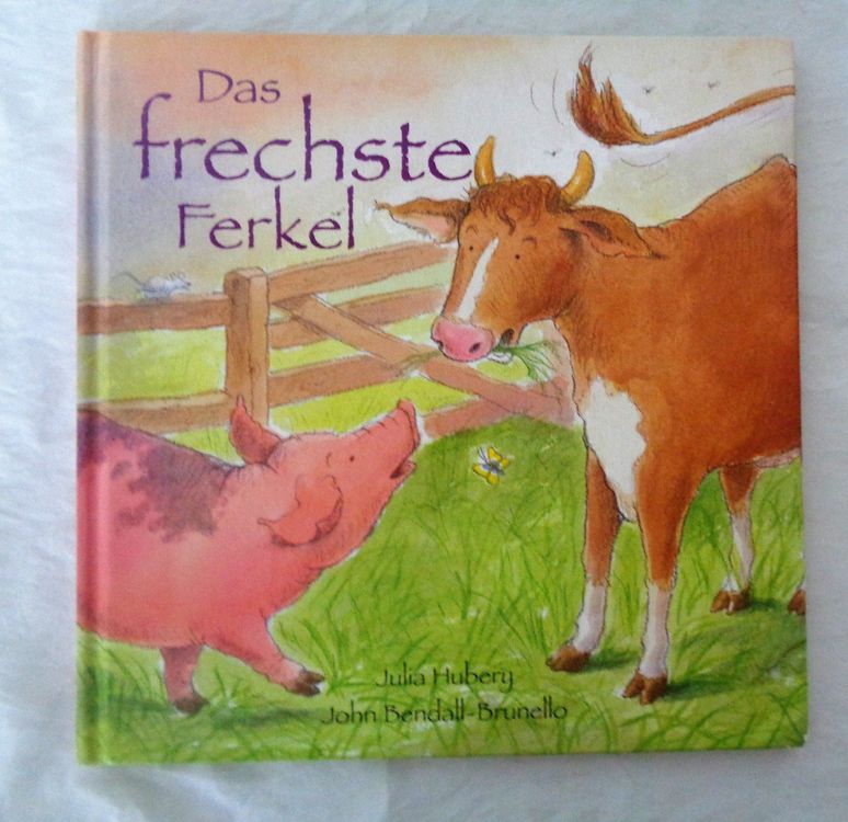 Das frechste Ferkel - Bilderbuch | Kaufen auf Ricardo