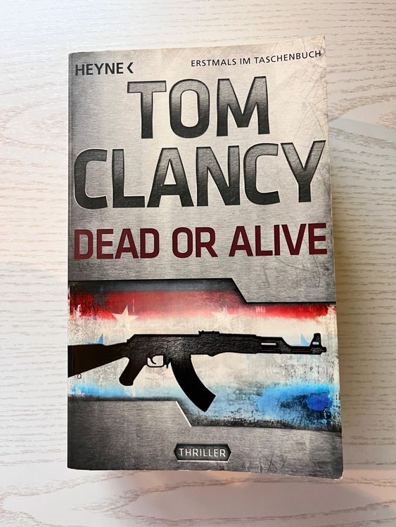 Buch von Tom Clancy Dead or alive (Gebraucht) in Büsserach für CHF 5 ...