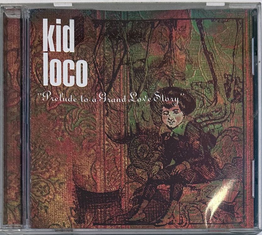 Kid Loco – Prelude To A Grand Love Story (Gebraucht) in Martigny für ...