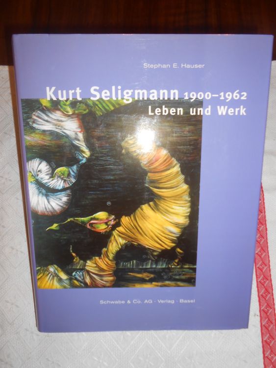 Kurt Seligmann ; Leben + Werk 1900-1962 | Kaufen auf Ricardo