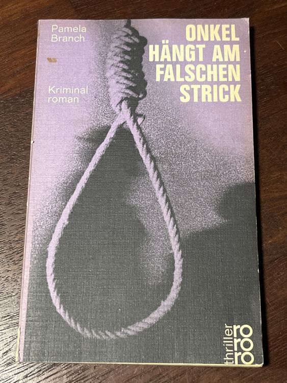 Pamela Branch: Onkel hängt am falschen Strick (Gebraucht) in Forch für ...