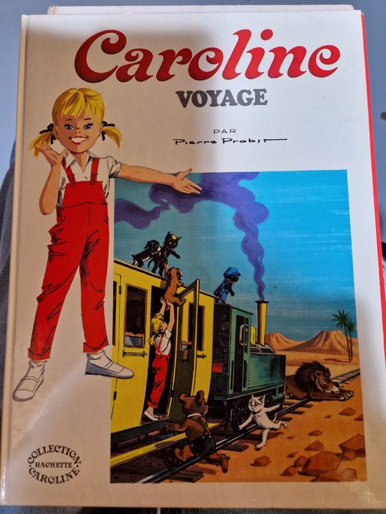 Livre Caroline Voyage - Pierre Probst (1979) (Gebraucht) in Siviriez ...