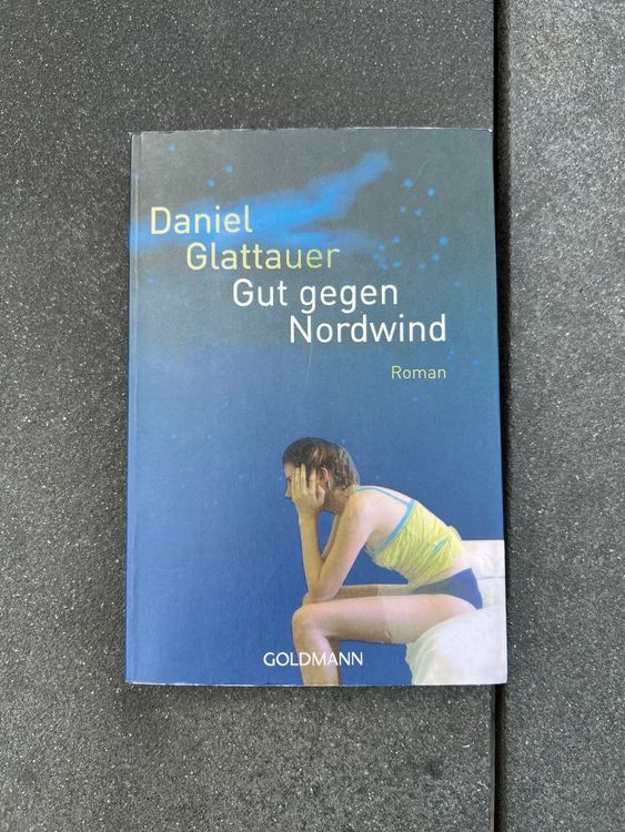 Gut gegen Nordwind - Daniel Glattauer (Neu (gemäss Beschreibung)) in ...