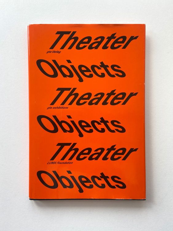Theater Objects: A Stage for Architecture and Art. 2015 | Kaufen auf ...