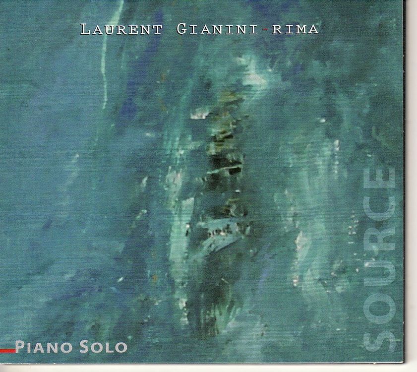 Laurent GIANINI-RIMA Piano solos (Neuf (Voir description)) à Boussens ...