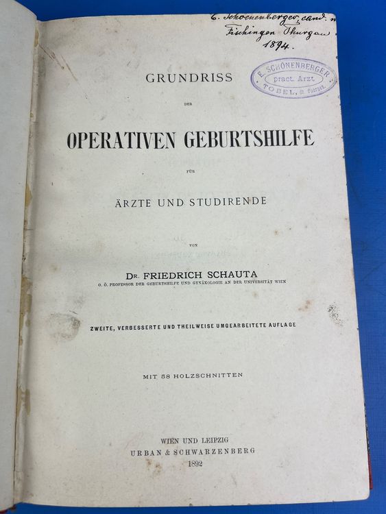Buch Grundriss operatrive Geburtshilfe 1892 Dr.Fried.Schauta (Gebraucht ...