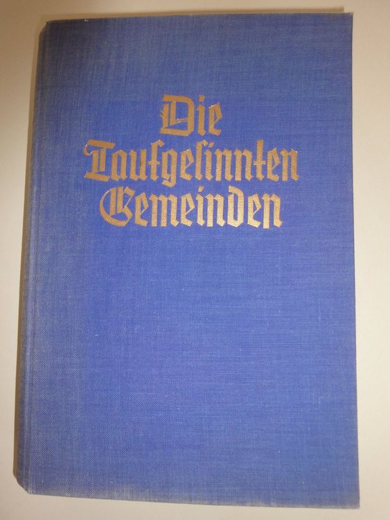 Samuel Geiser - Die Taufgesinnten Gemeinden (Gebraucht) in Biel/Bienne ...